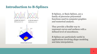 B-Spline working and processing in. pptx | PPTX