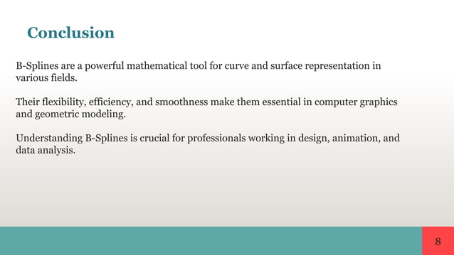 B-Spline working and processing in. pptx | PPTX