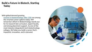 B.Tech Biotechnology Course – NIIT University.pptx