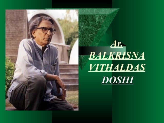 B.v doshi | PPT