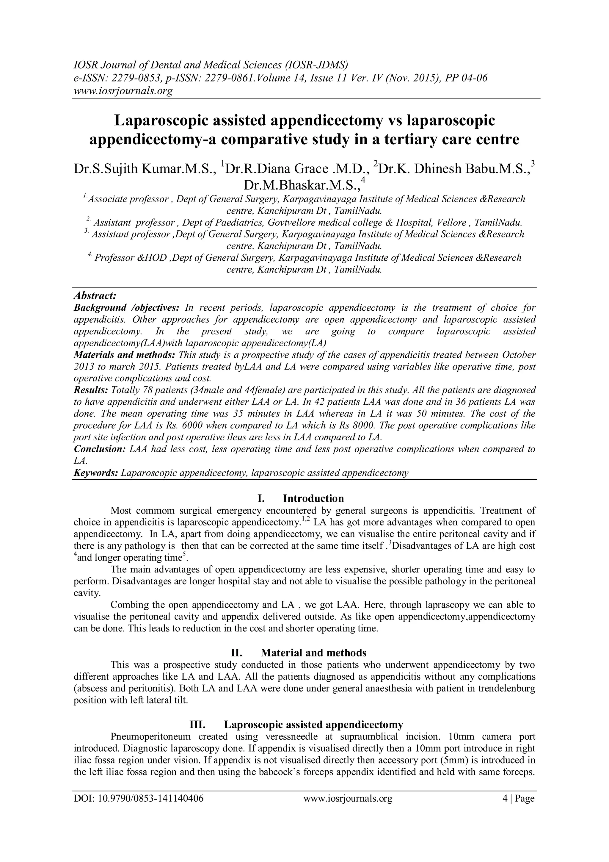 Laparoscopic assisted appendicectomy vs laparoscopic appendicectomy-a comparative study in a ...