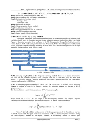 FPGA Implementation of High Speed FIR Filters and less power consumption structure | PDF