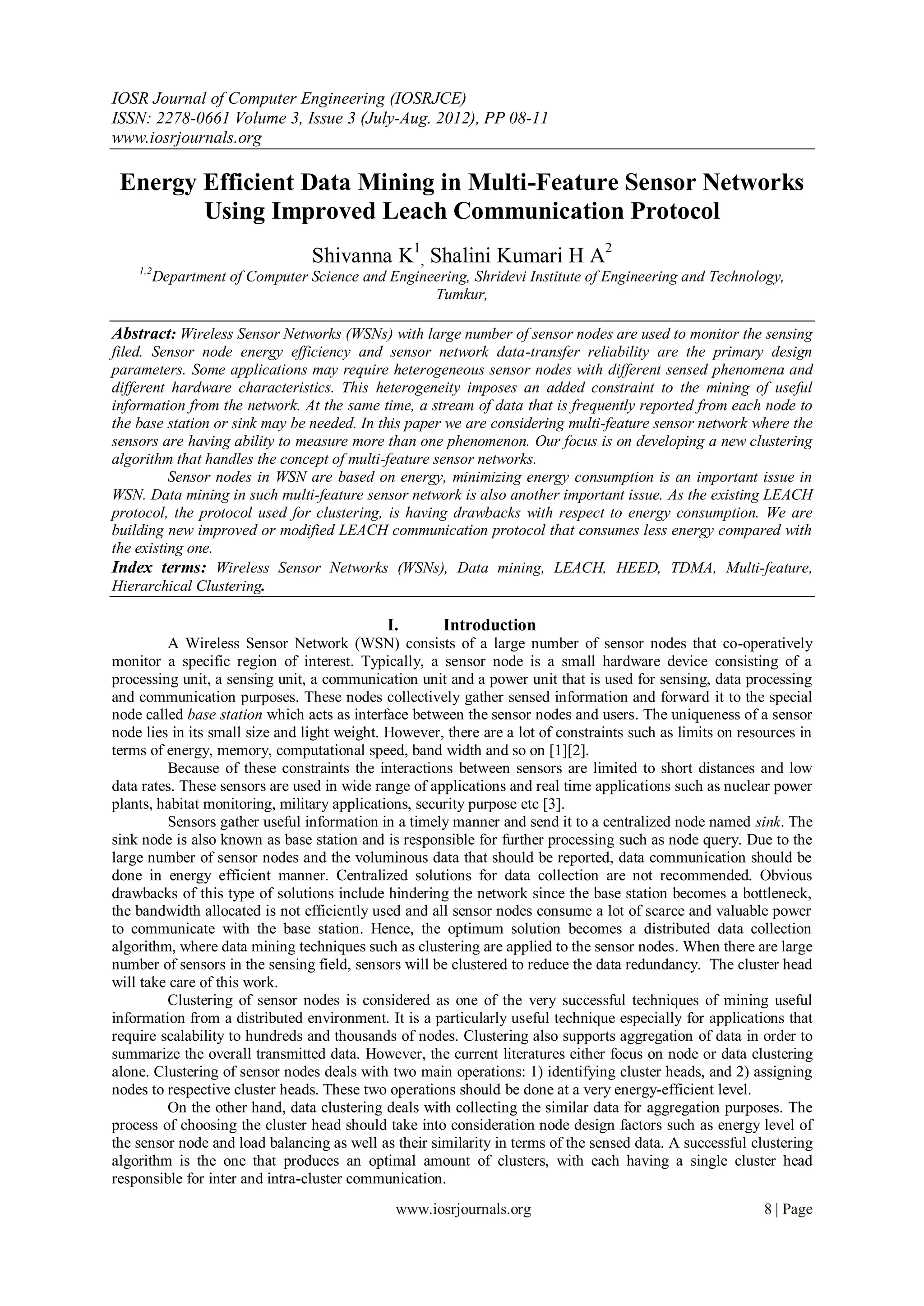 Energy Efficient Data Mining in Multi-Feature Sensor Networks Using Improved Leach Communication ...