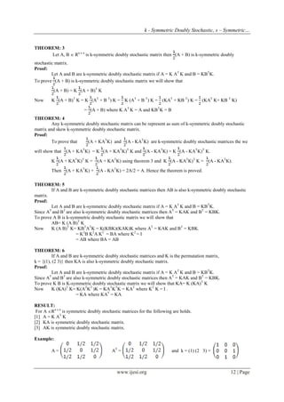 k - Symmetric Doubly Stochastic, s - Symmetric Doubly Stochastic and s ...