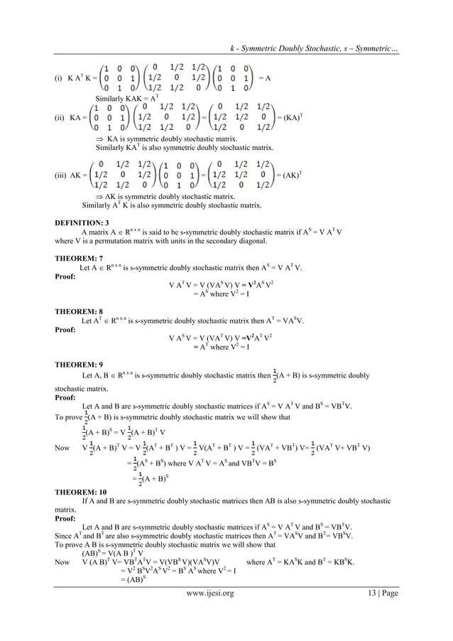 k - Symmetric Doubly Stochastic, s - Symmetric Doubly Stochastic and s - k - Symmetric Doubly ...