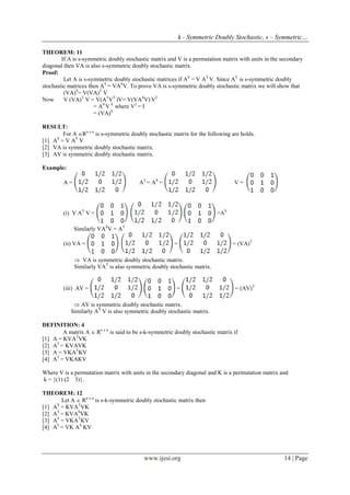 k - Symmetric Doubly Stochastic, s - Symmetric Doubly Stochastic and s - k - Symmetric Doubly ...