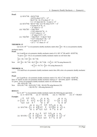 k - Symmetric Doubly Stochastic, s - Symmetric Doubly Stochastic and s ...