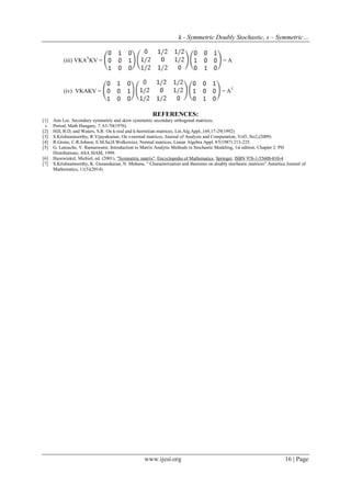 k - Symmetric Doubly Stochastic, s - Symmetric Doubly Stochastic and s ...