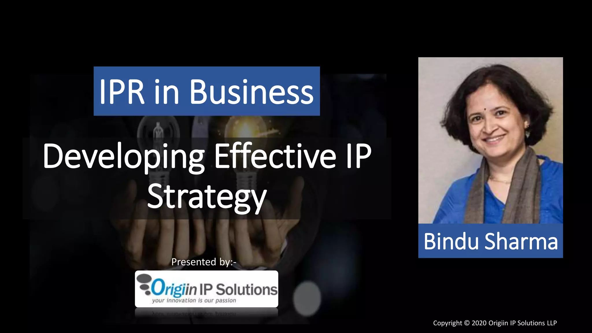 IPR in Business #03: Developing Effective IP Strategy | PPT
