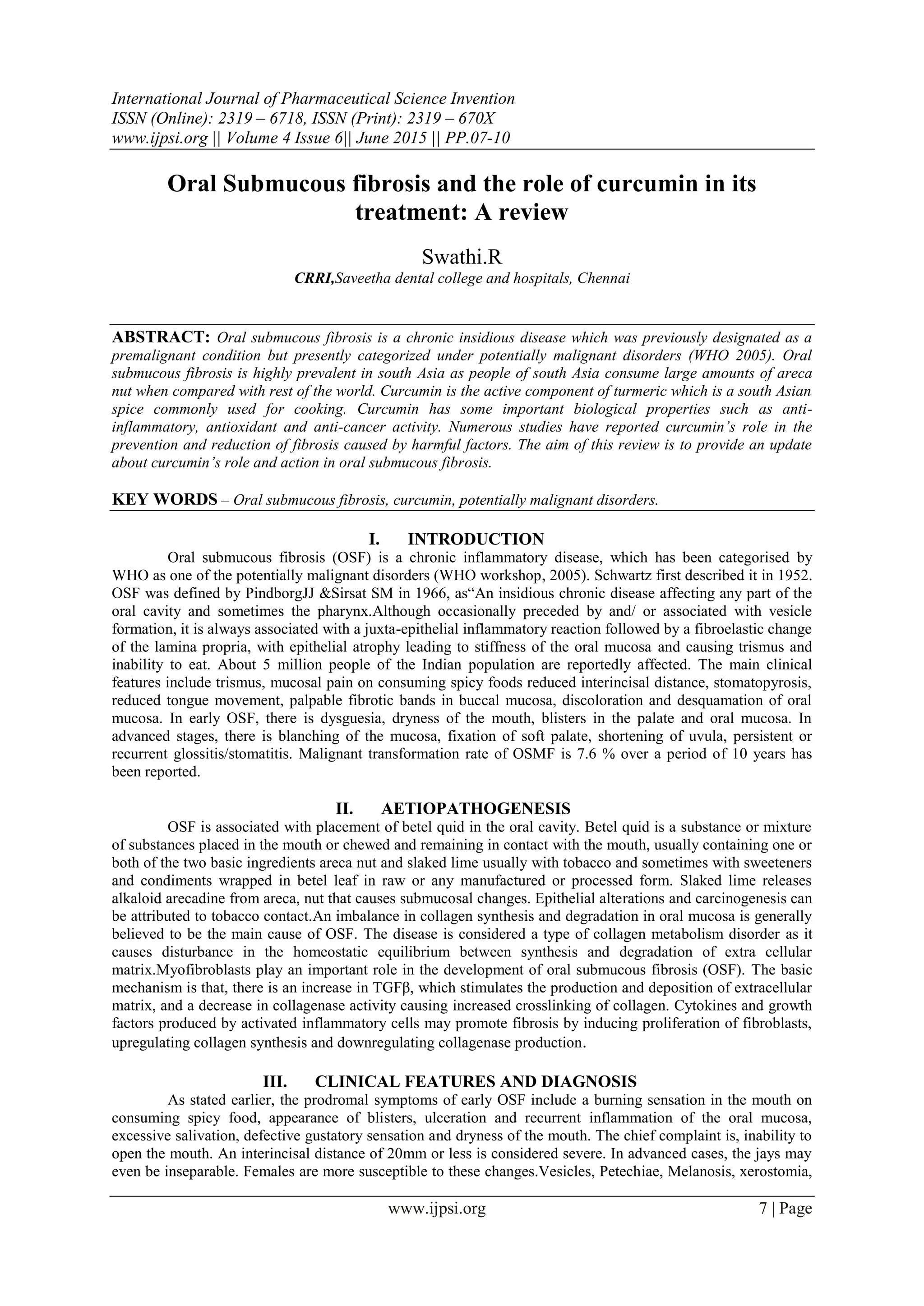 Oral Submucous fibrosis and the role of curcumin in its treatment: A ...