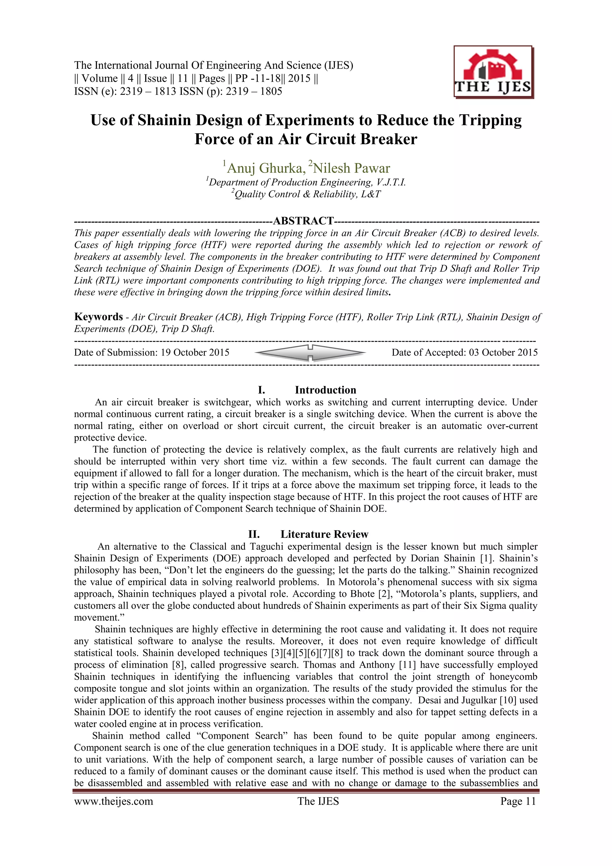 Use of Shainin Design of Experiments to Reduce the Tripping Force of an ...