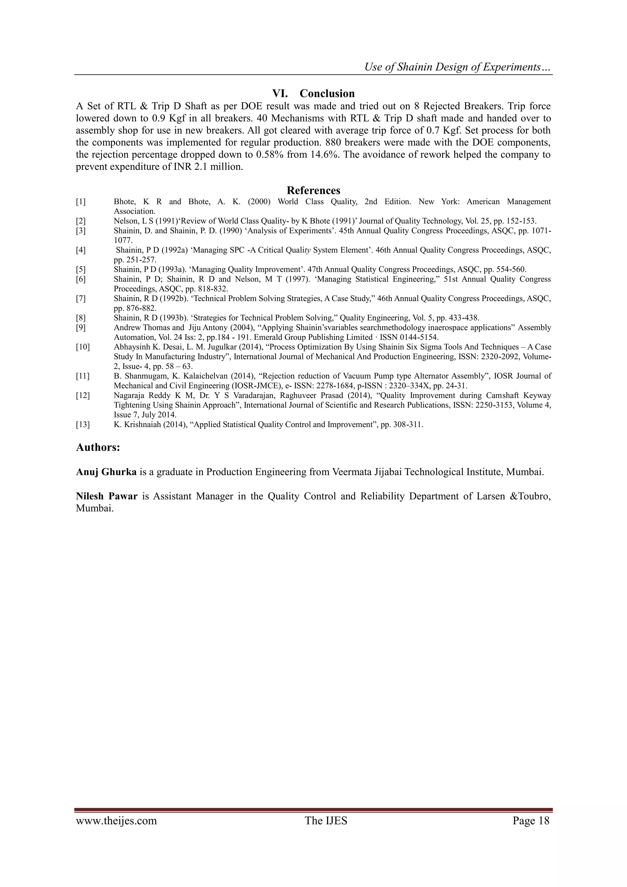 Use of Shainin Design of Experiments to Reduce the Tripping Force of an ...