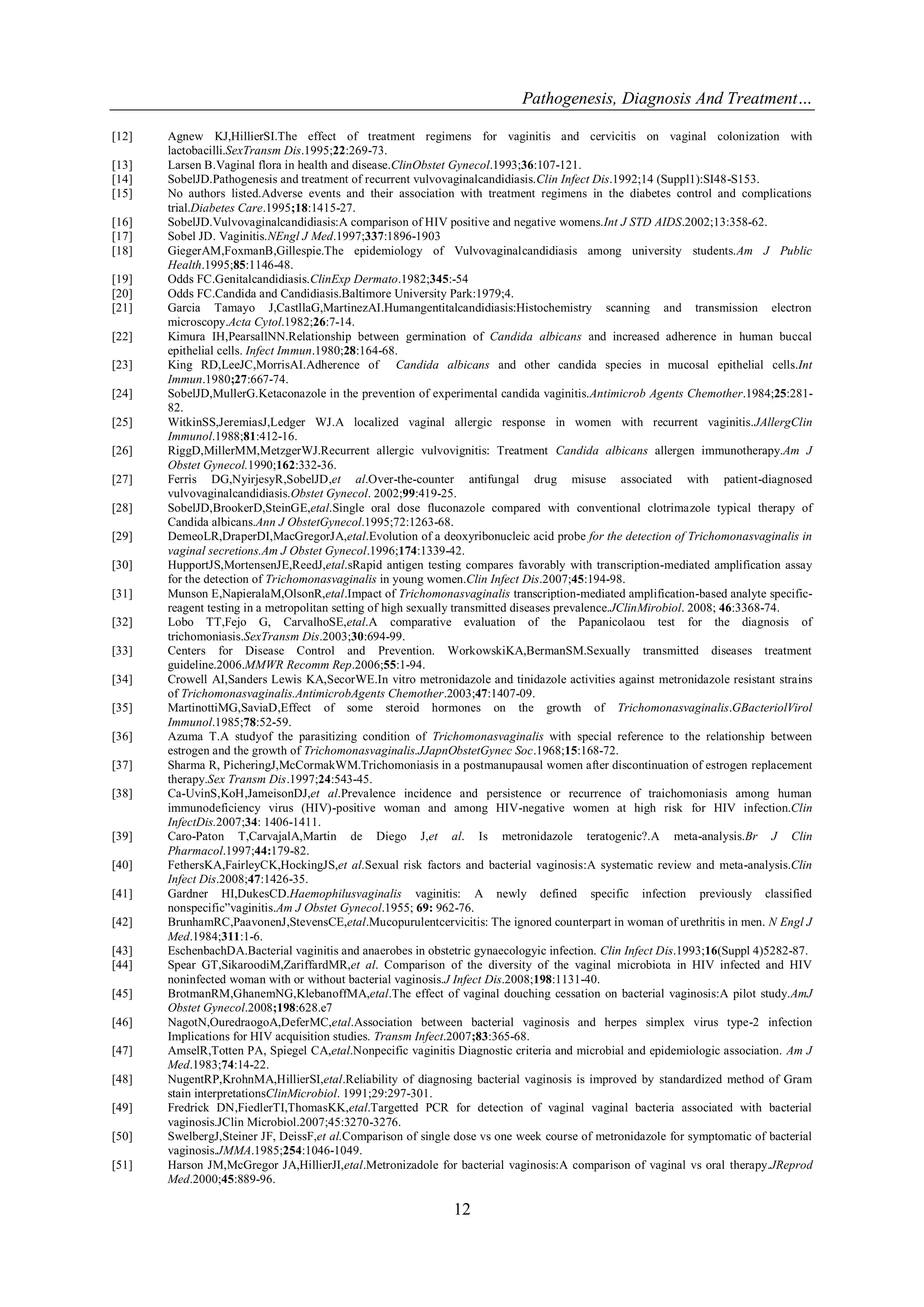 Pathogenesis, Diagnosis and Treatment of Vaginitis and Cervicitis in ...
