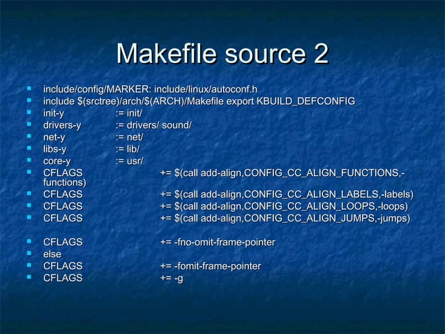 2005_Structures and functions of Makefile | PPT