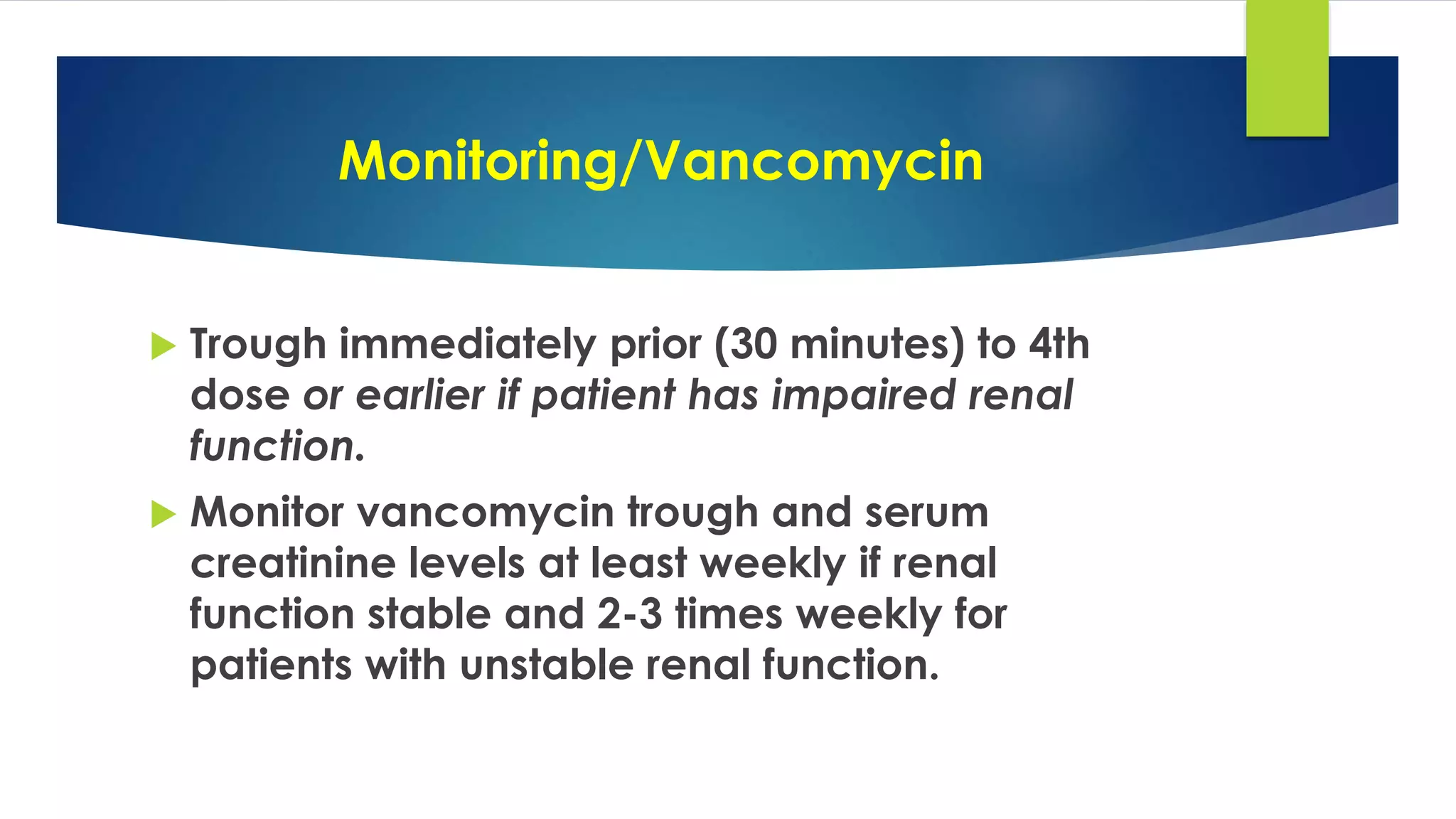 Part 2 - Aminoglycoside Vancomycin dosing | PPTX