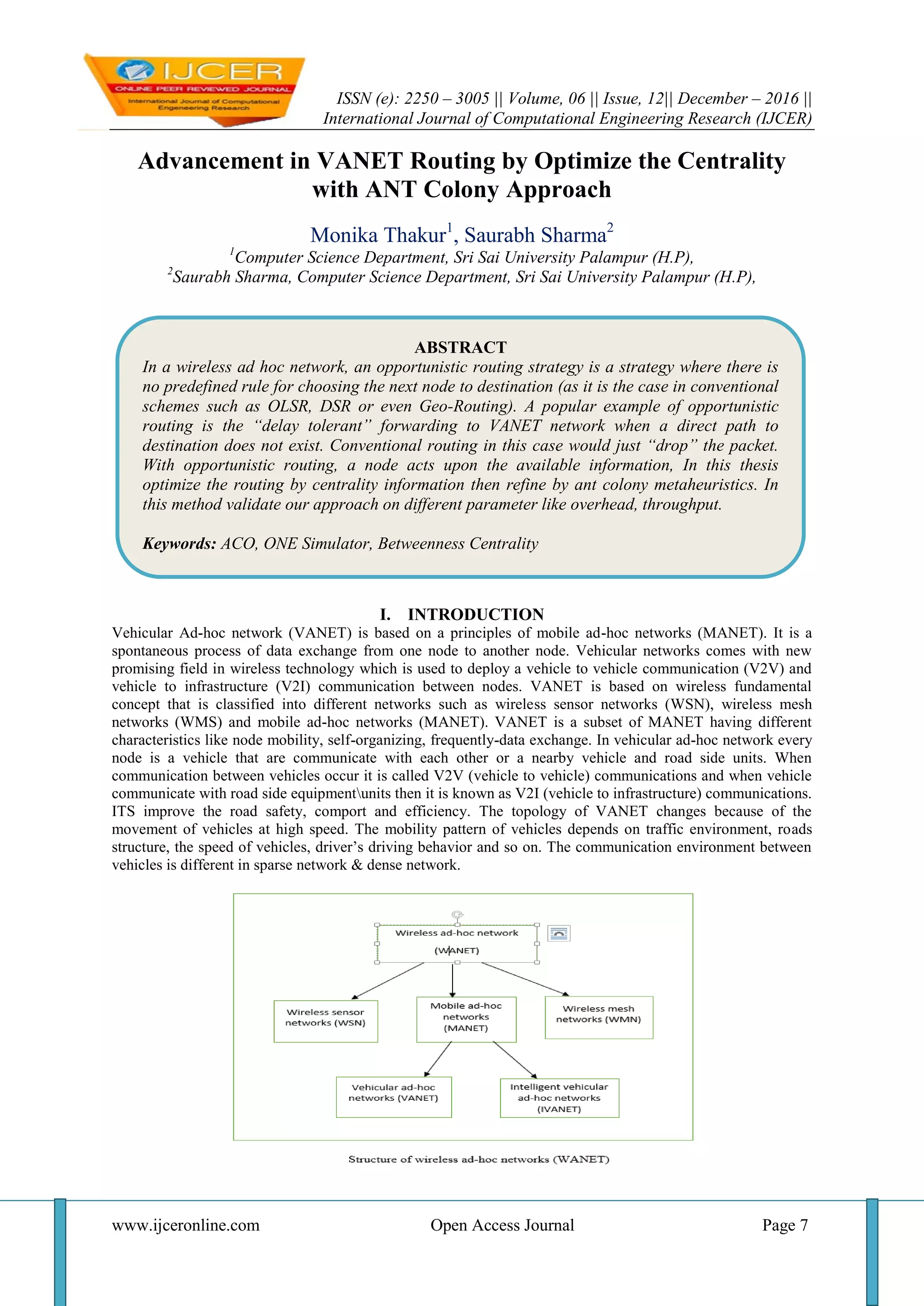 Advancement in VANET Routing by Optimize the Centrality with ANT Colony Approach | PDF