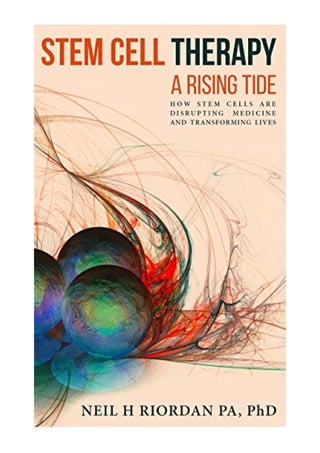 Stem Cell Therapy - Neil H Riordan - A Rising Tide eBook | PDF