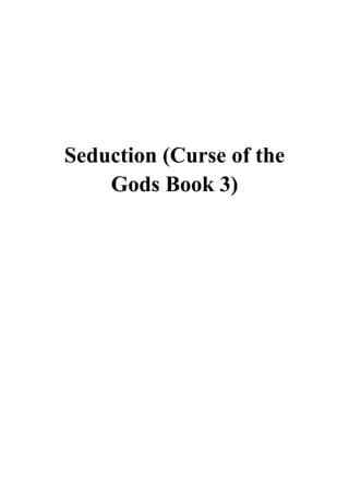 Seduction (Curse of the Gods Book 3) - Jaymin Eve - eBook | PDF