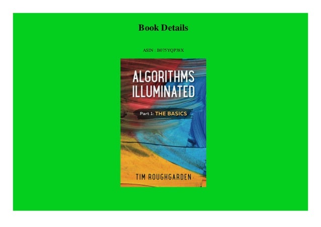 [PDF] download⚡ Algorithms Illuminated Part 1 The Basics