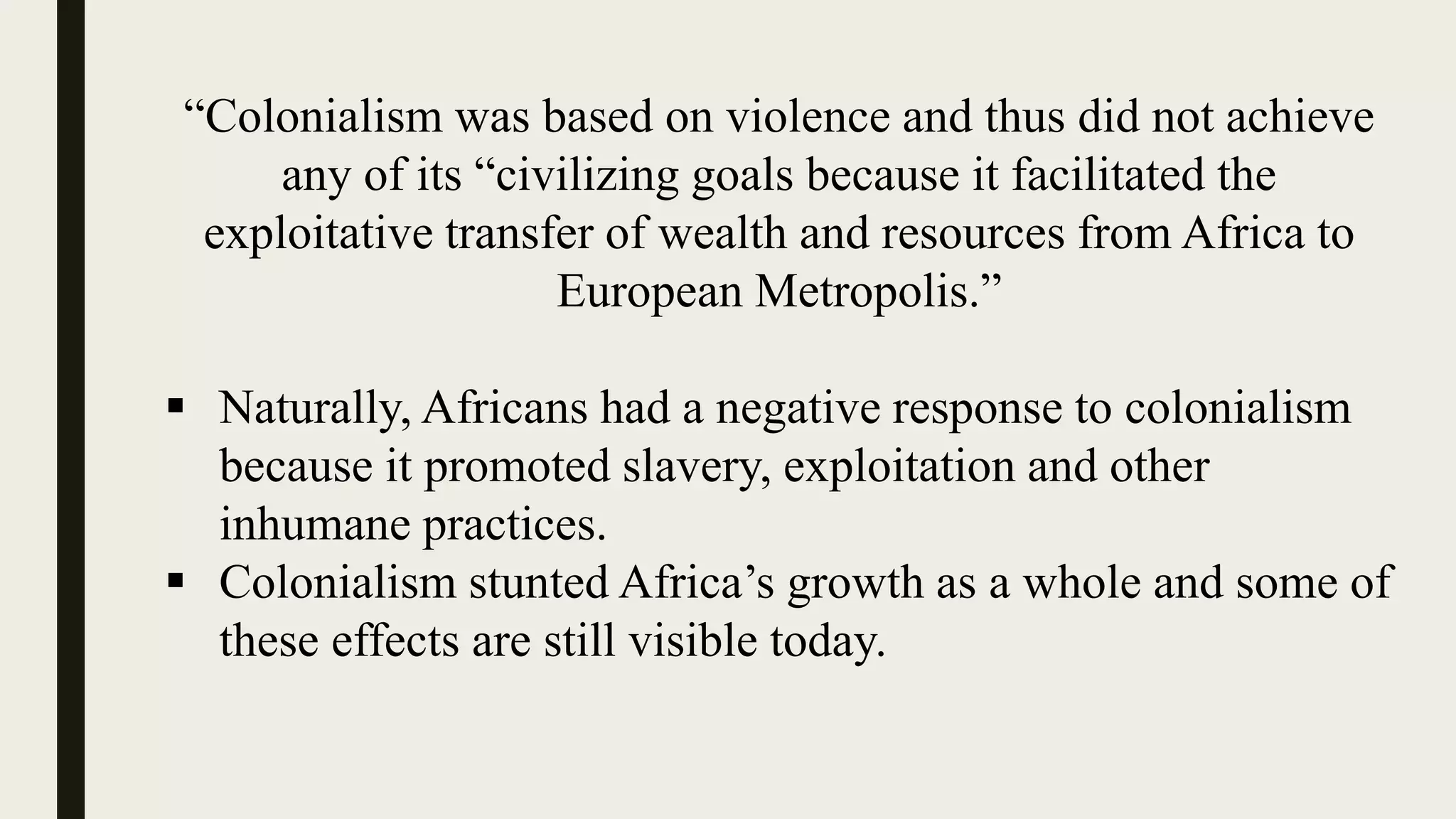 Colonialism and its effect on the African presentation | PPTX