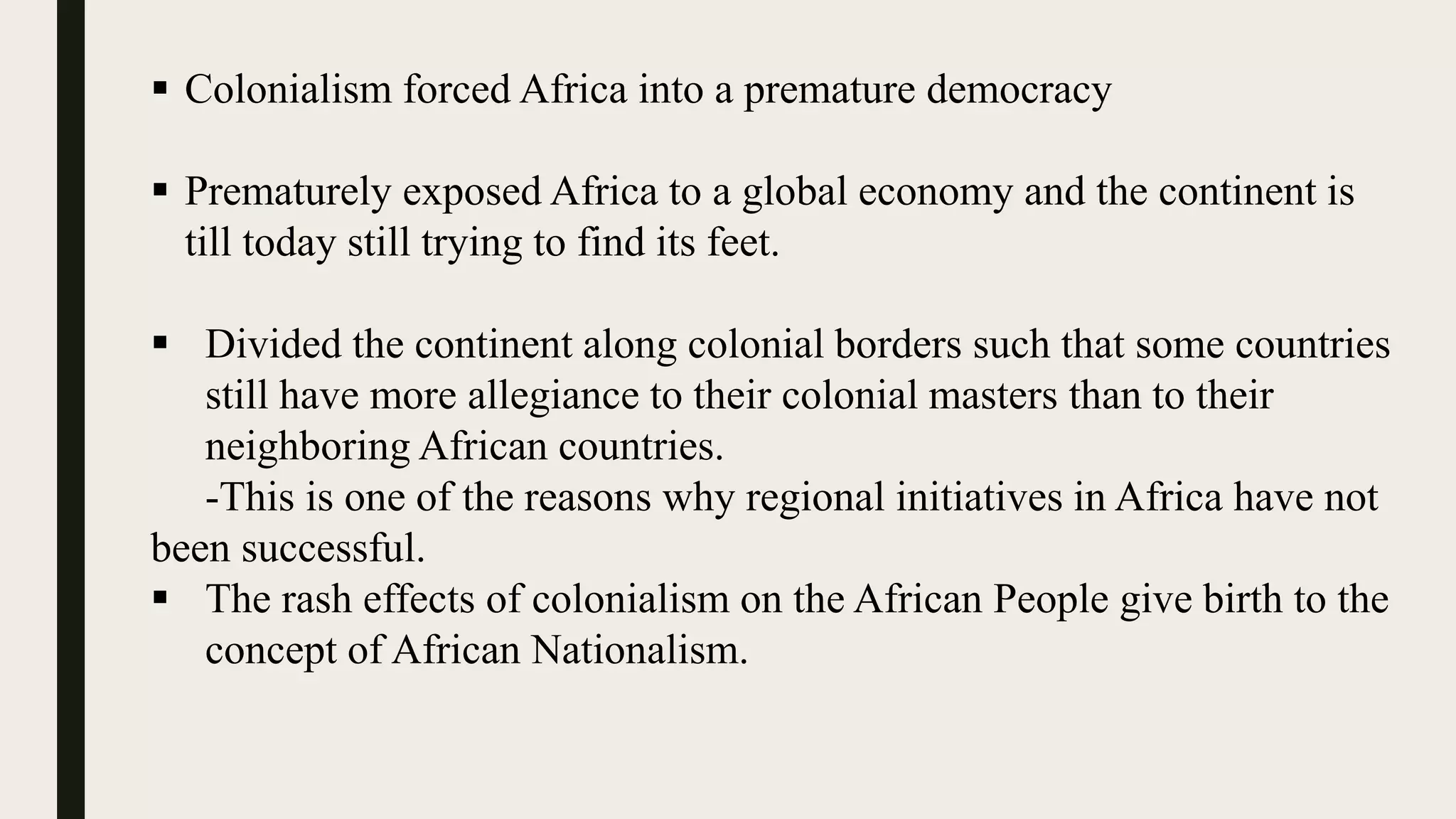 Colonialism and its effect on the African presentation | PPTX