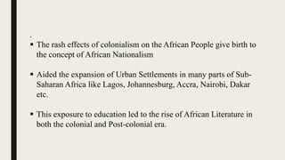 Colonialism and its effect on the African presentation | PPTX