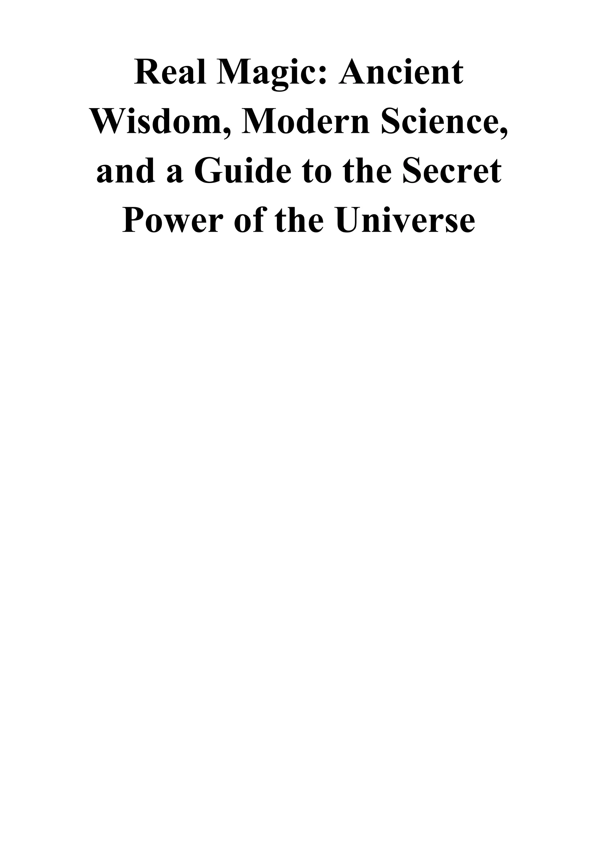 Real Magic PDF - Dean Radin Ancient Wisdom, Modern Science, and a Guide ...