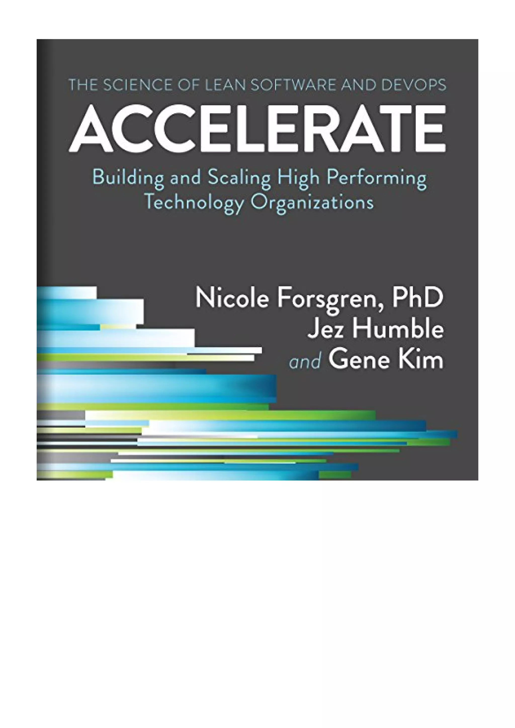 Accelerate PDF - Nicole Forsgren PhD Building and Scaling High Performing Technology ...