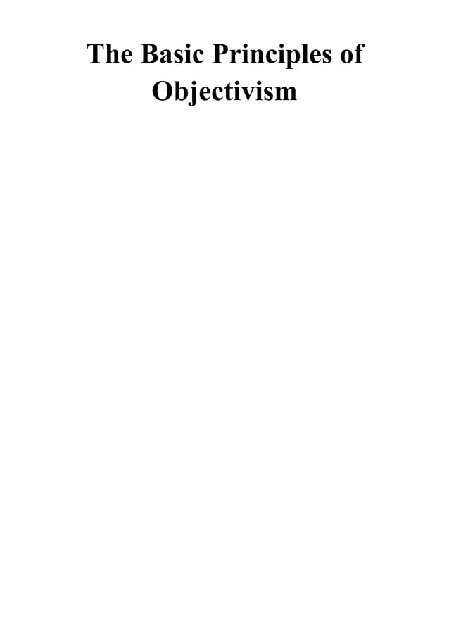 The Basic Principles of Objectivism - Nathaniel Branden - eBook | PDF
