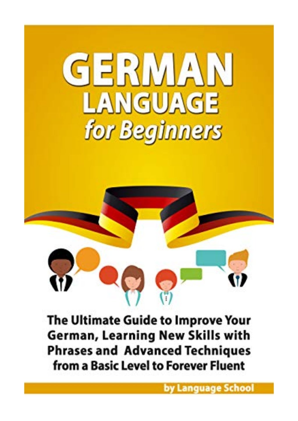 (2019) German Language for Beginners (PDF) The Ultimate Guide to ...