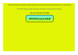 PDF⚡ Champagne Football John Delaney and the Betrayal of Irish Football ...