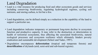 Land or soil degradation as an environmental problem | PPTX