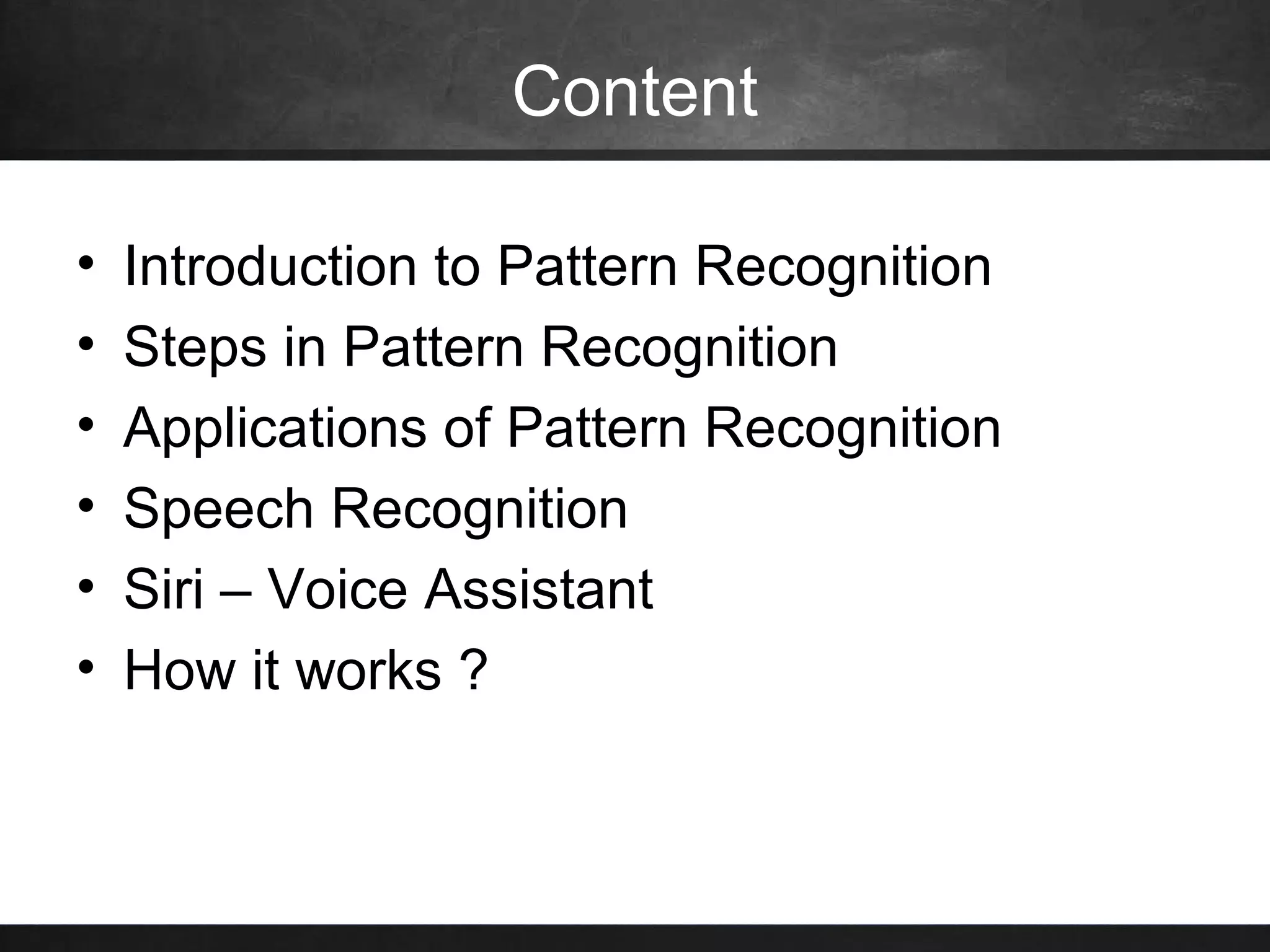 Pattern Recognition and its Applications | PPT