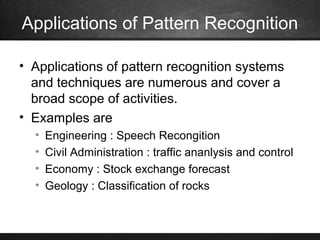 Pattern Recognition and its Applications | PPT