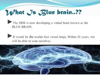 PowerPoint presentation on Blue brain Technology | PPT