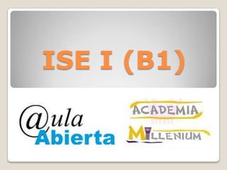 ISE I (B1) | PPTX