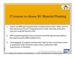 12 Reasons To Choose B1 Material Planning for SAP Business One | PDF