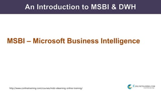 B10014 ppt for msbi | PPT