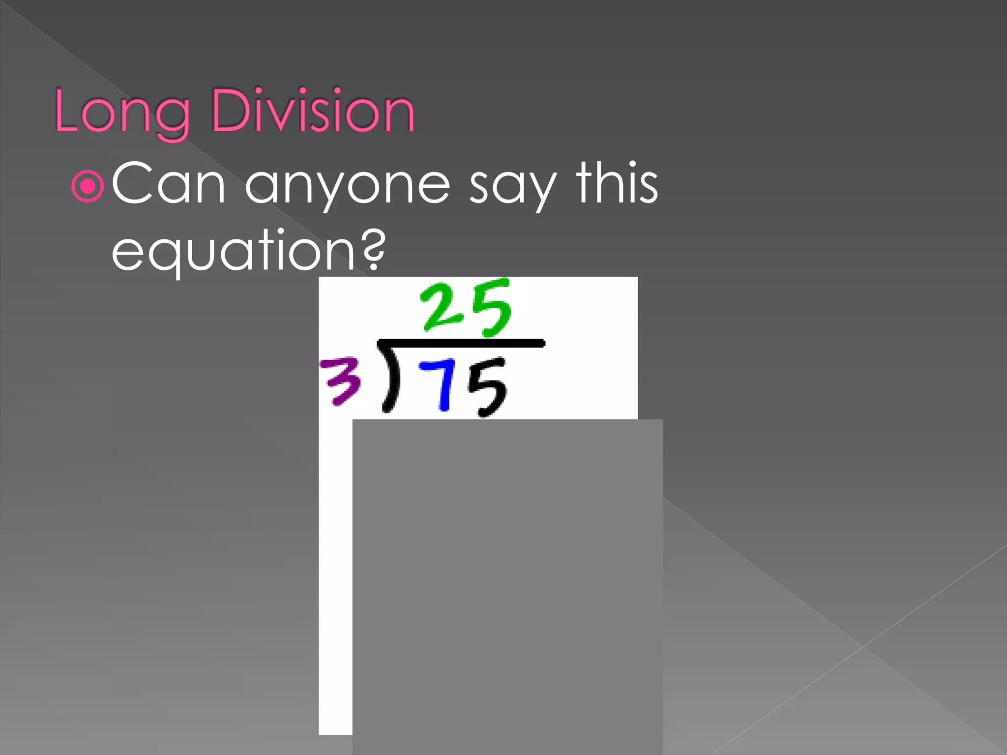 U2 l5 long division with 2 digit numbers and one digit dividends and ...