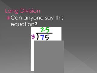 U2 l5 long division with 2 digit numbers and one digit dividends and ...