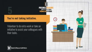 8 Possible Reasons You’re Not Getting Promoted at Work | PPT