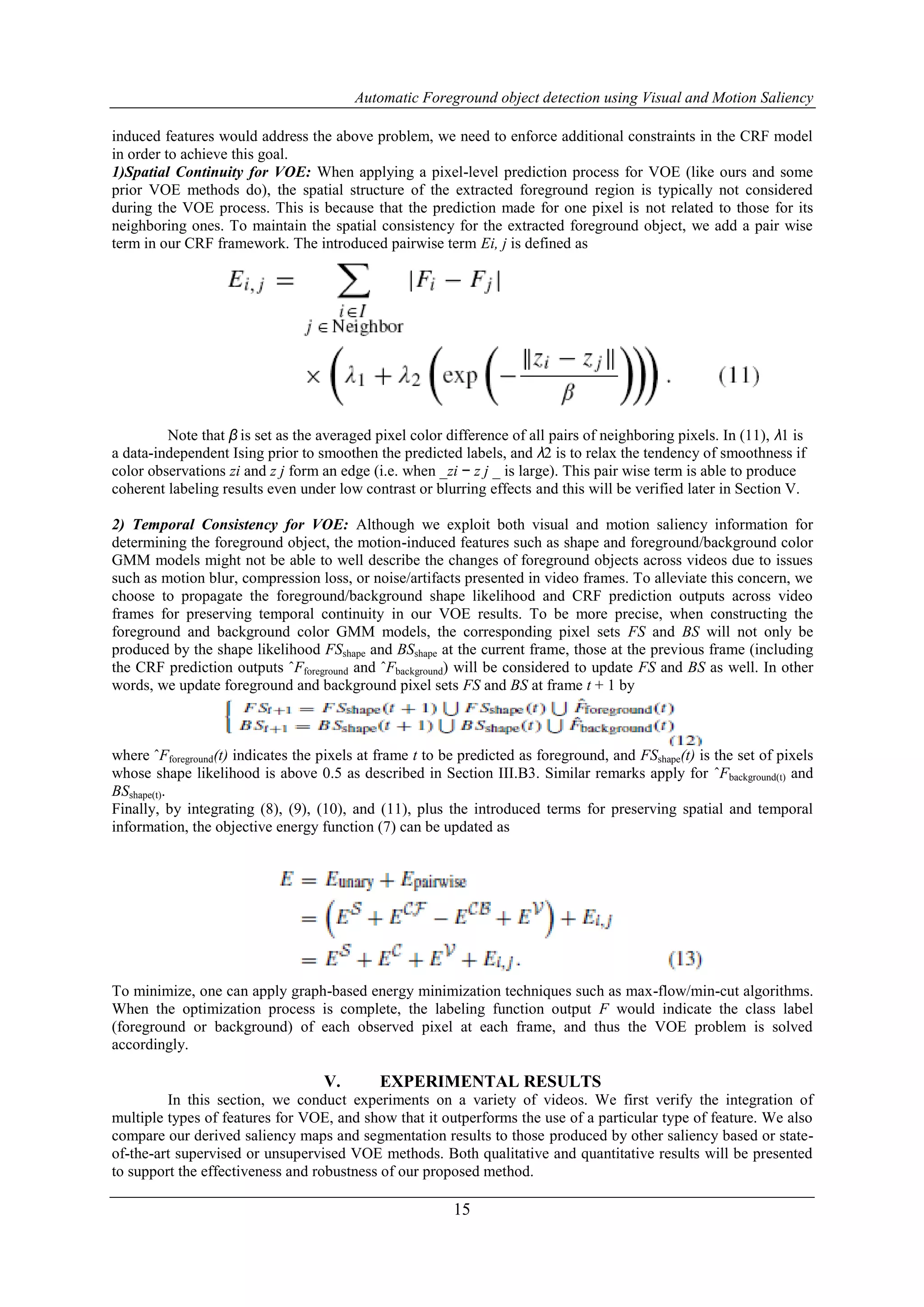 Automatic Foreground Object Detection Using Visual And Motion Saliency
