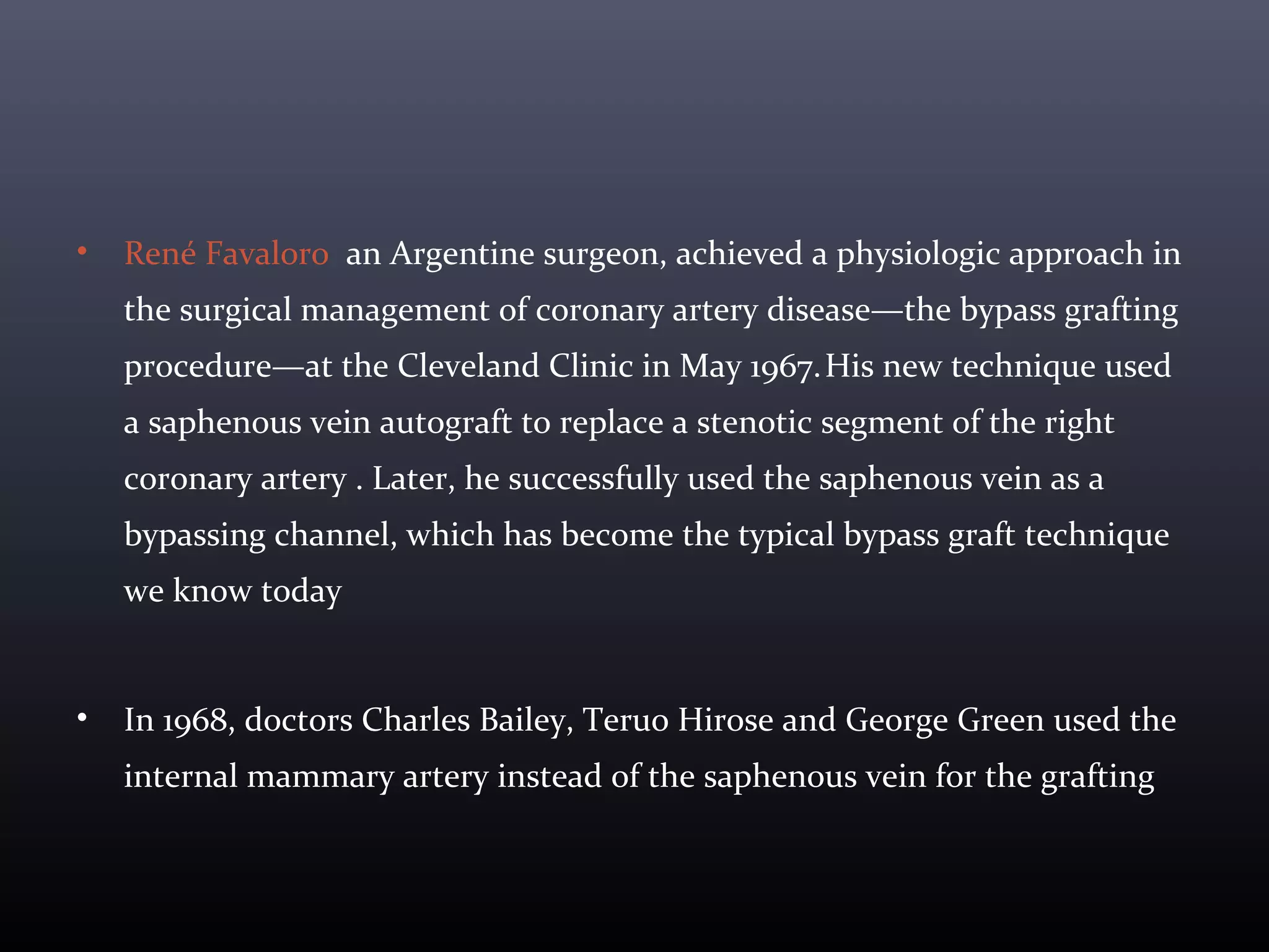 History of cardiac surgery DR NIKUNJ R SHEKHADA (MBBS,MS GEN SURG ,DNB ...