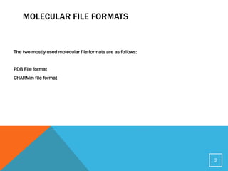 molecular file formats in bioinformatics | PPTX