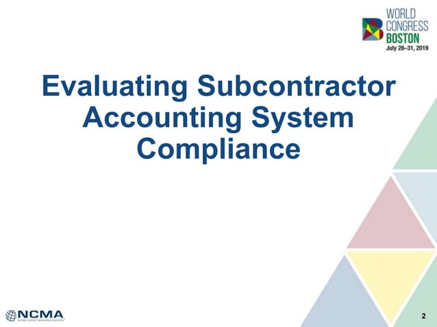 Evaluating Subcontractor Accounting System Compliance Ppt