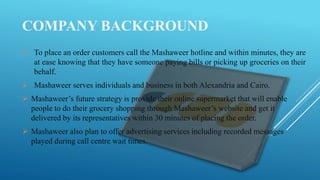 Mashaweer Case Study | PPTX