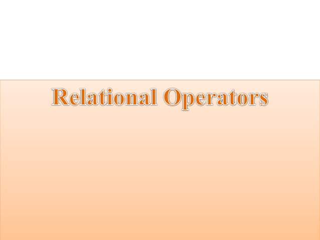 Relational operators | PPTX
