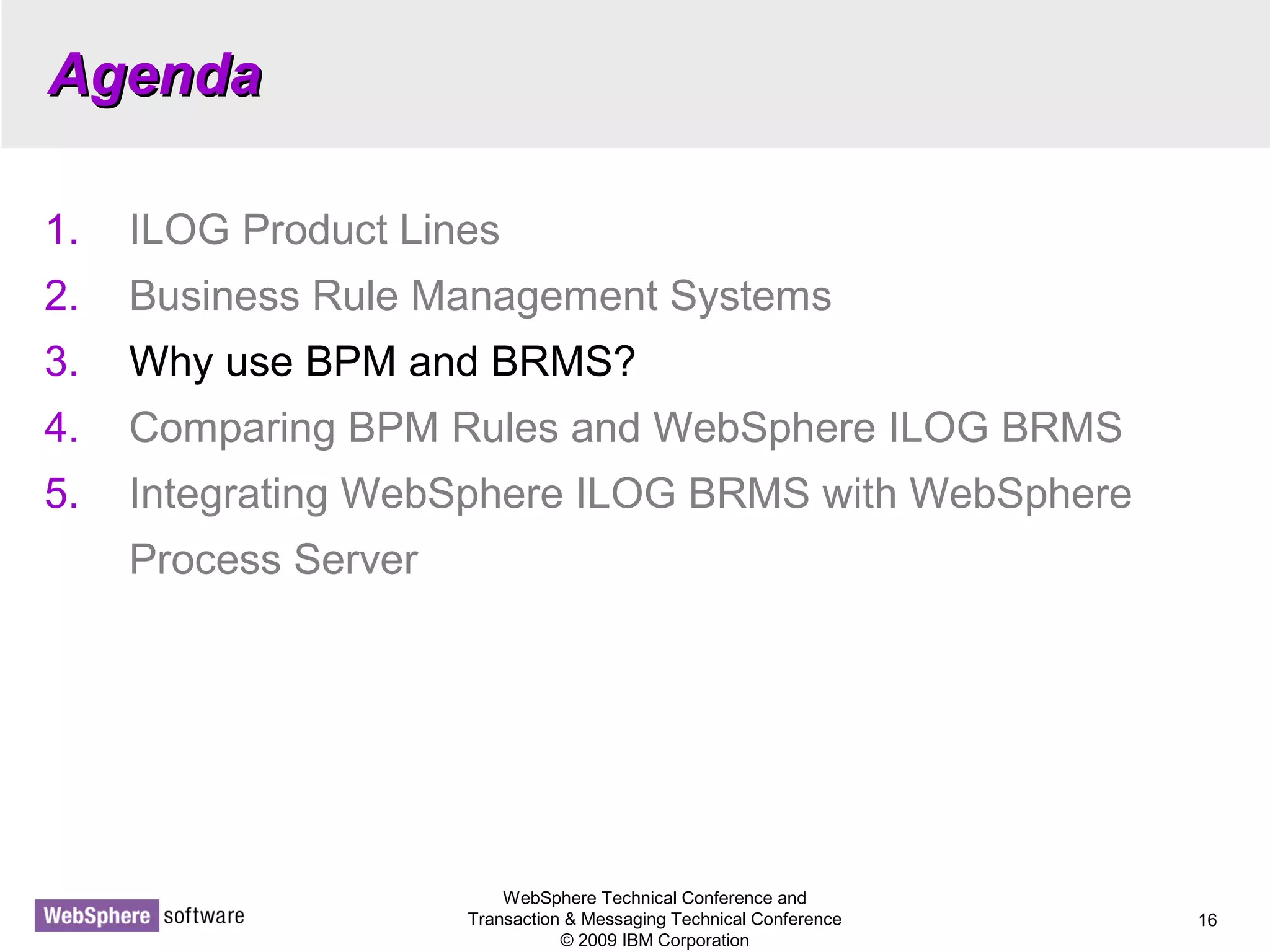 WebSphere Technical Conference 2009 : Enhancing your BPM Solution with ...