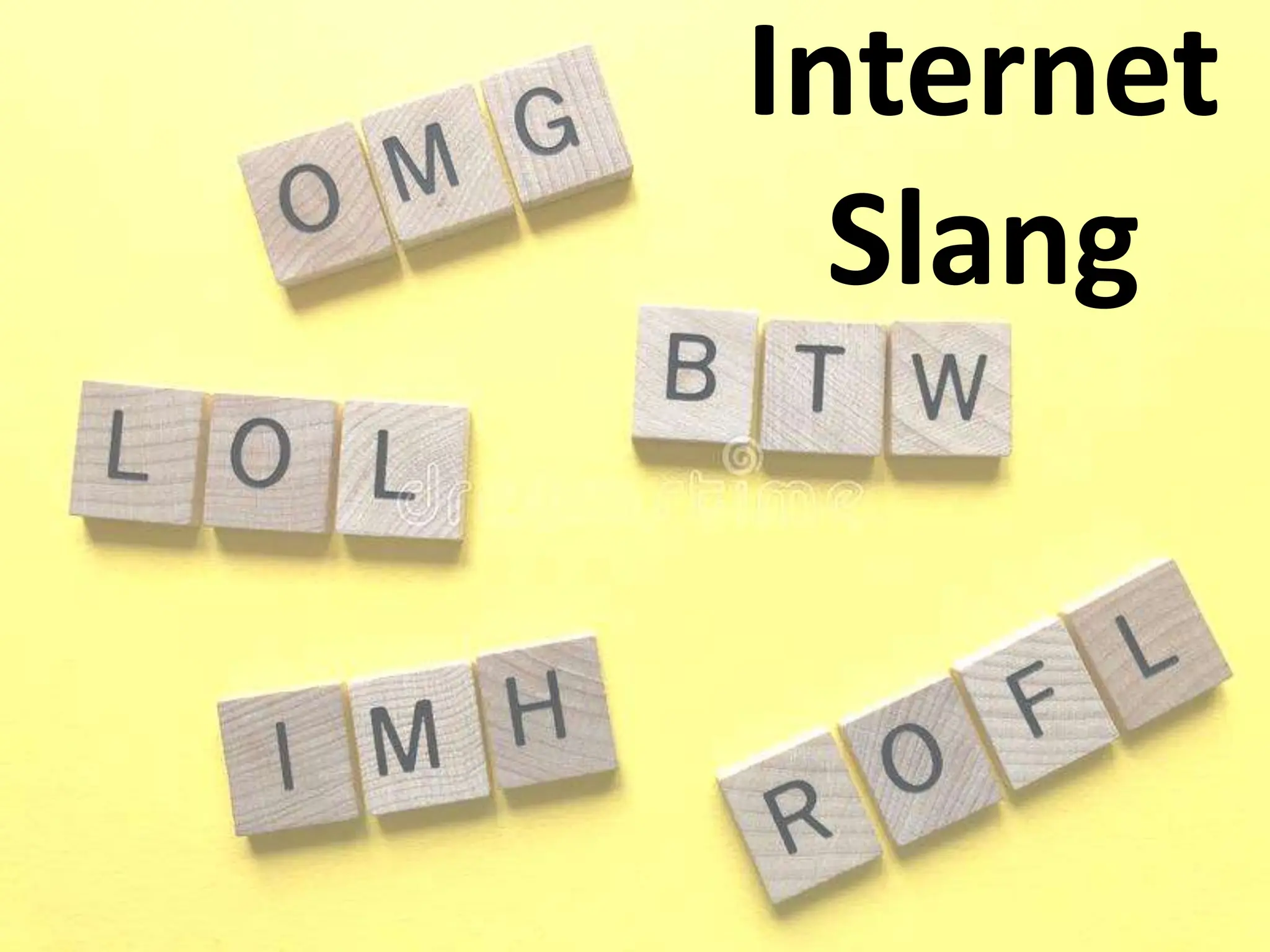 INTERNET SLANGS TO USE EVERYDAY IN REAL LIFE | PPTX