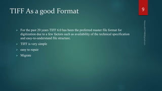 Beyond TIFF and JPEG2000 | PPT